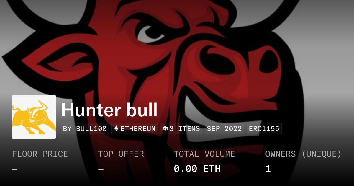 Hunter bull - Collection | OpenSea