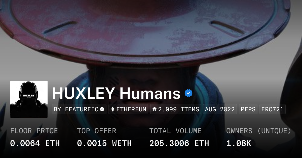 HUXLEY Humans - Collection | OpenSea