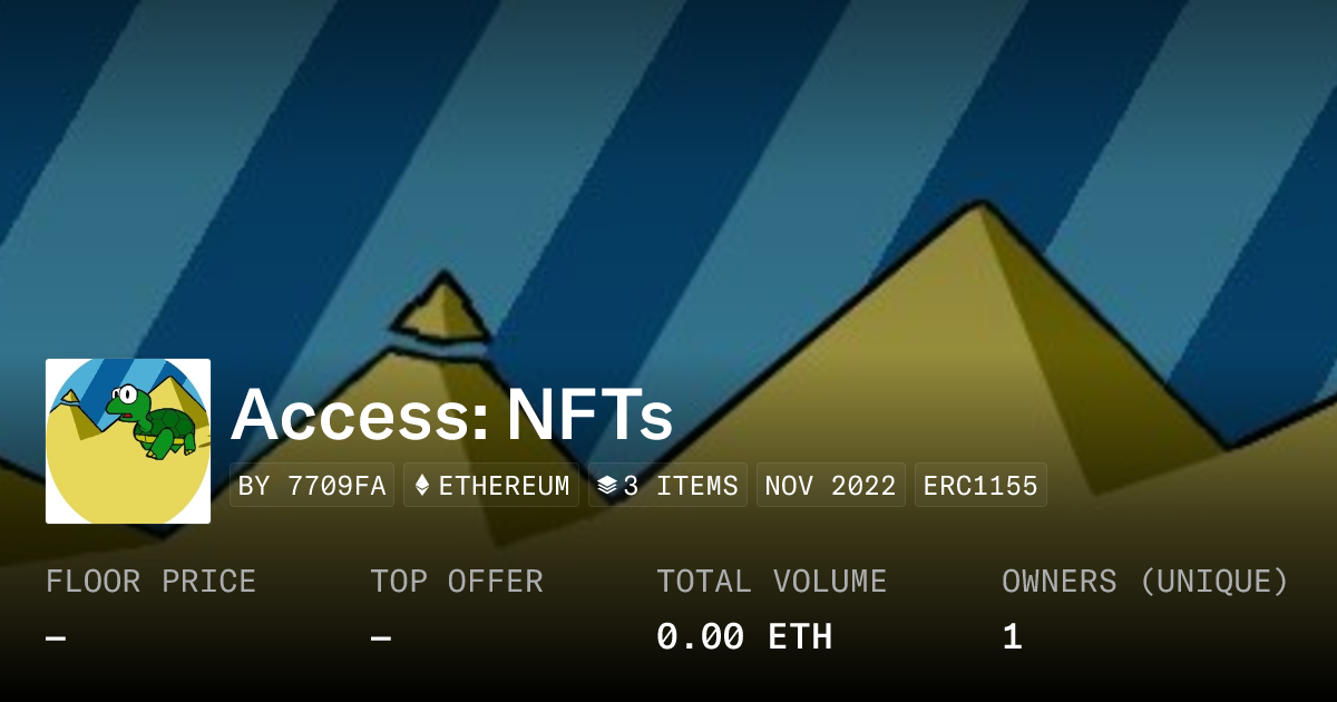 Access: NFTs - Collection | OpenSea