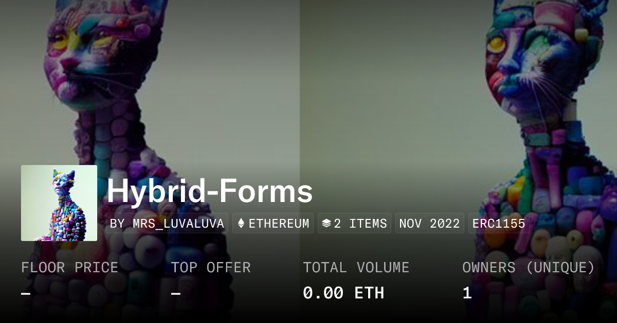 Hybrid-Forms - Collection | OpenSea