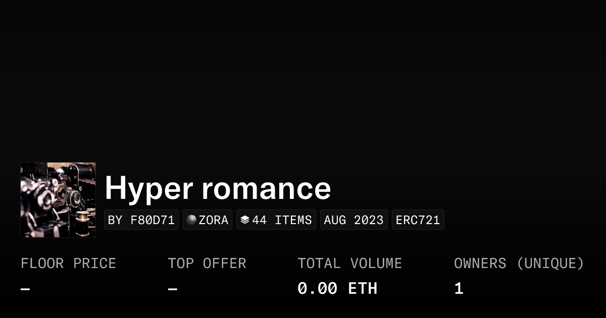 Hyper romance - Collection | OpenSea