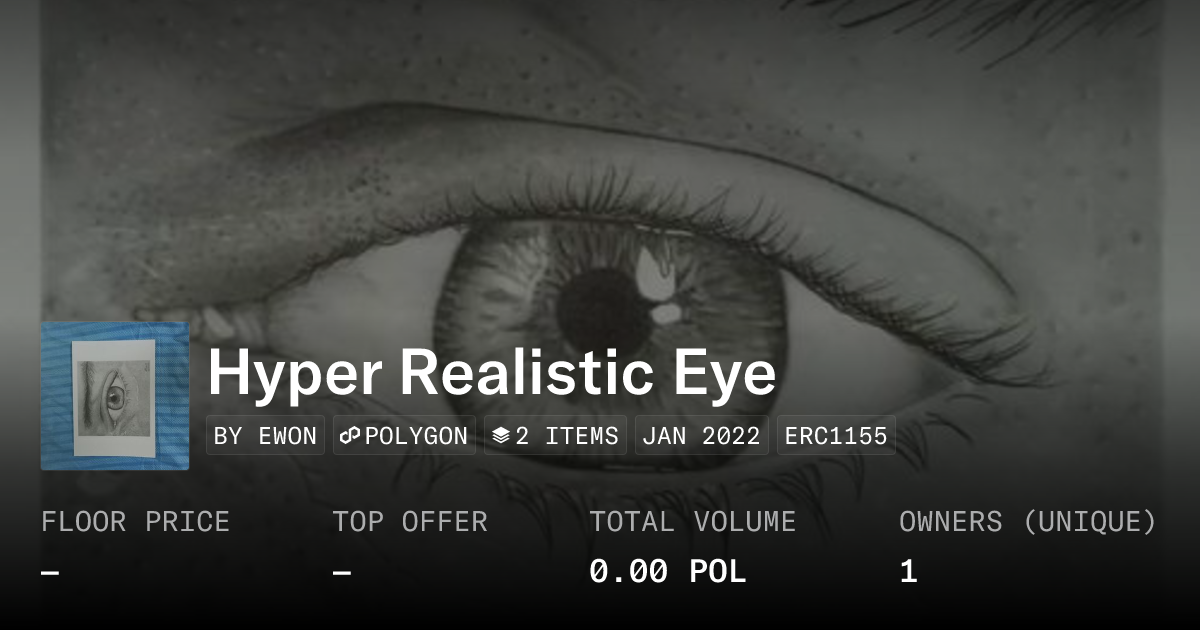 Hyper Realistic Eye - Collection | OpenSea
