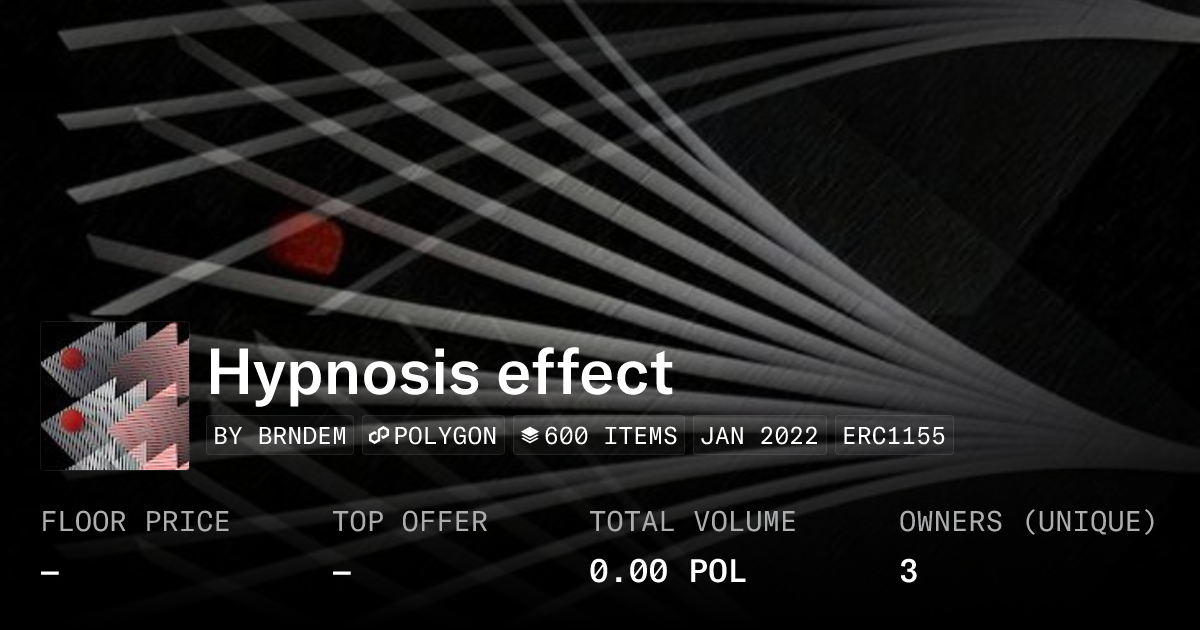 Hypnosis effect - Collection | OpenSea
