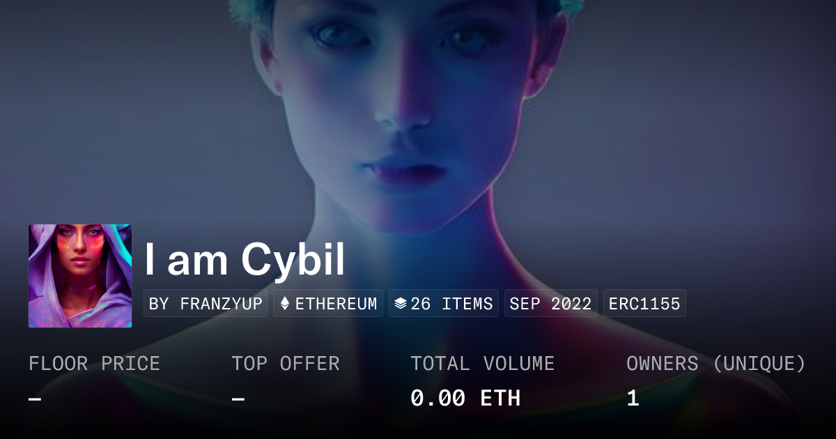 I am Cybil - Collection | OpenSea