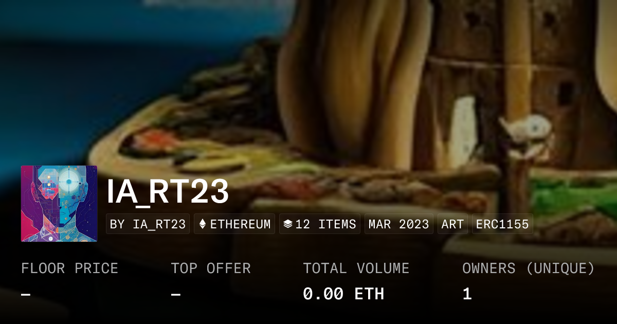 IA_RT23 - Collection | OpenSea