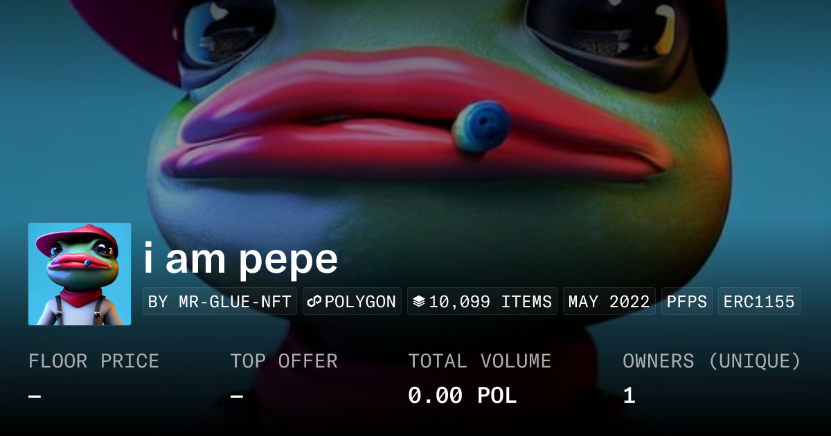 i am pepe - Collection | OpenSea