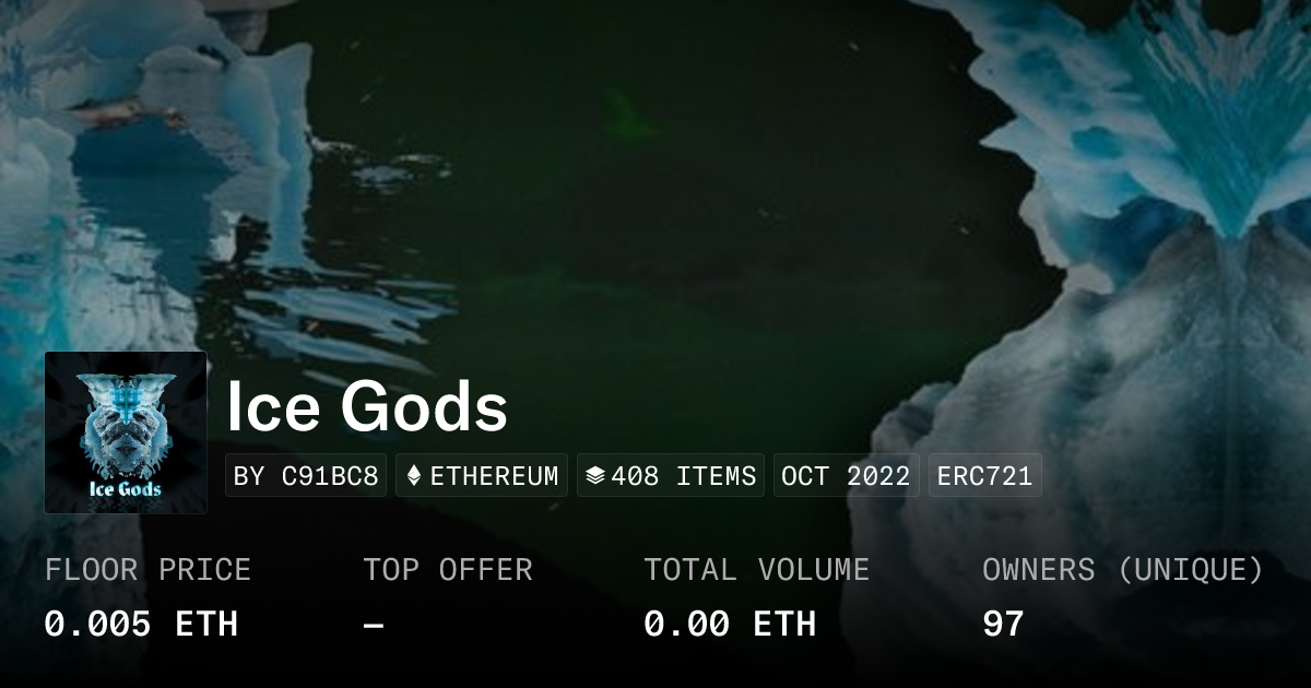 Ice Gods - Collection | OpenSea