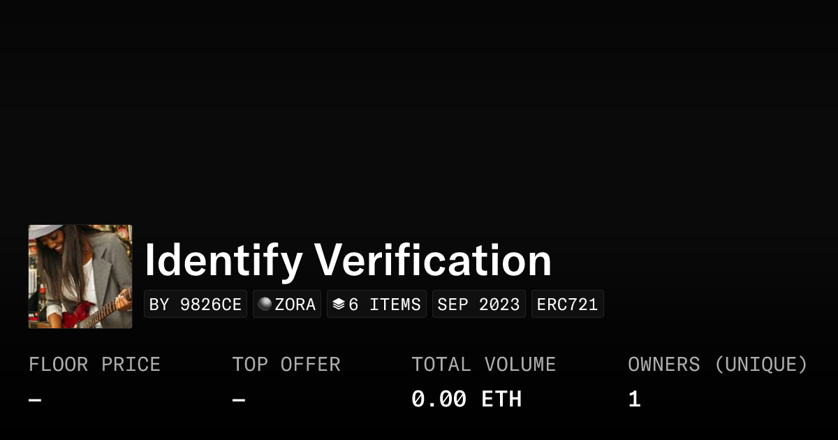 Identify Verification - Collection | OpenSea