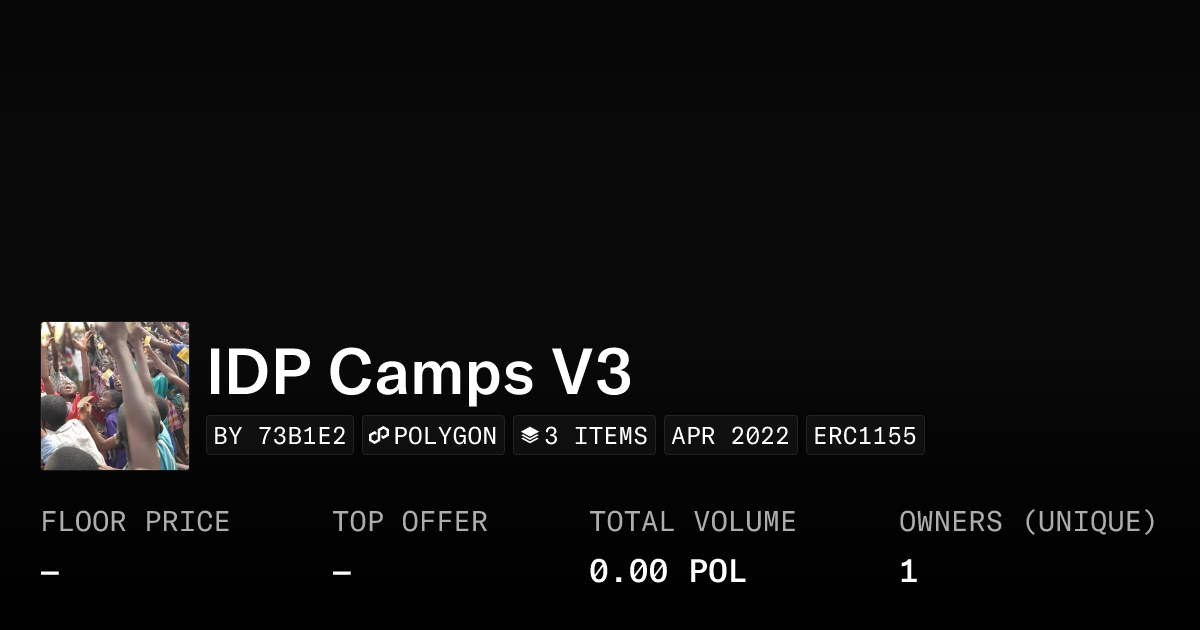 IDP Camps V3 - Collection | OpenSea