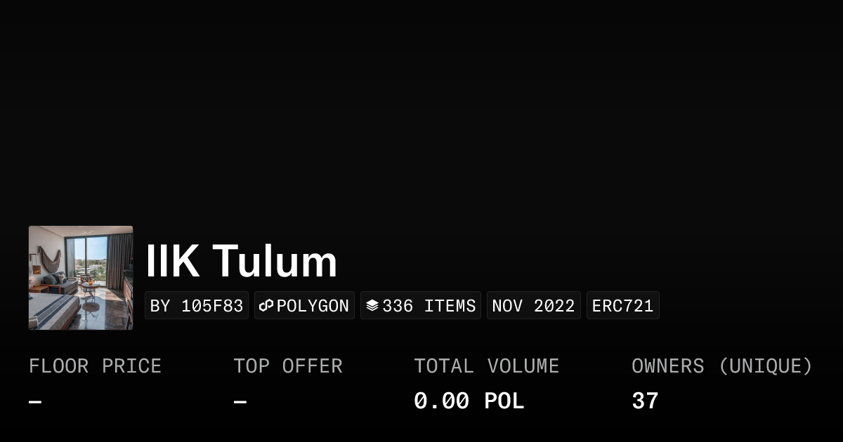 IIK Tulum - Collection | OpenSea