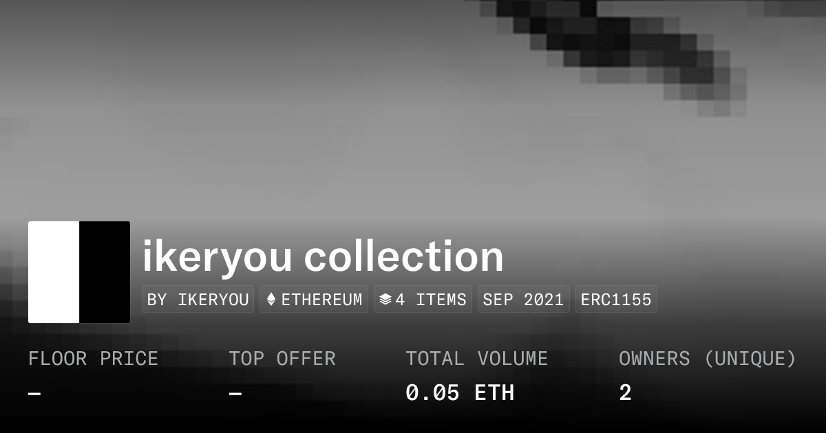 ikeryou collection - Collection | OpenSea