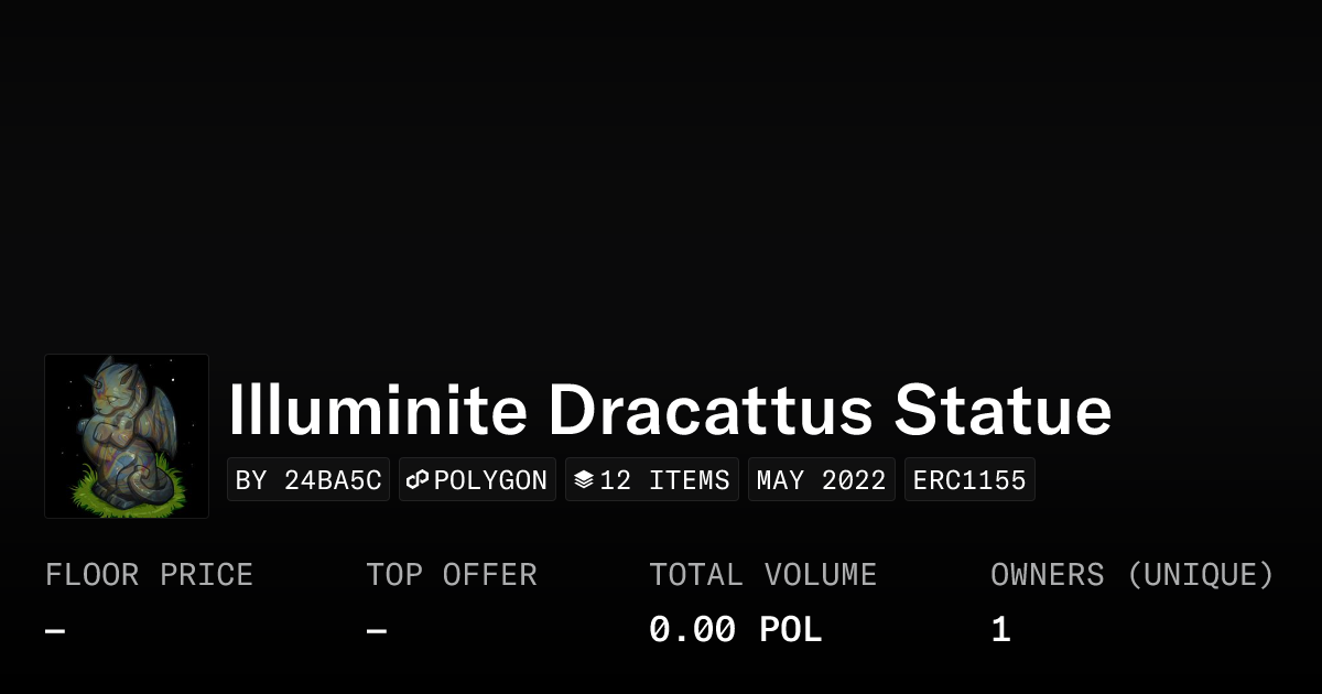 Illuminite Dracattus Statue - Collection | OpenSea