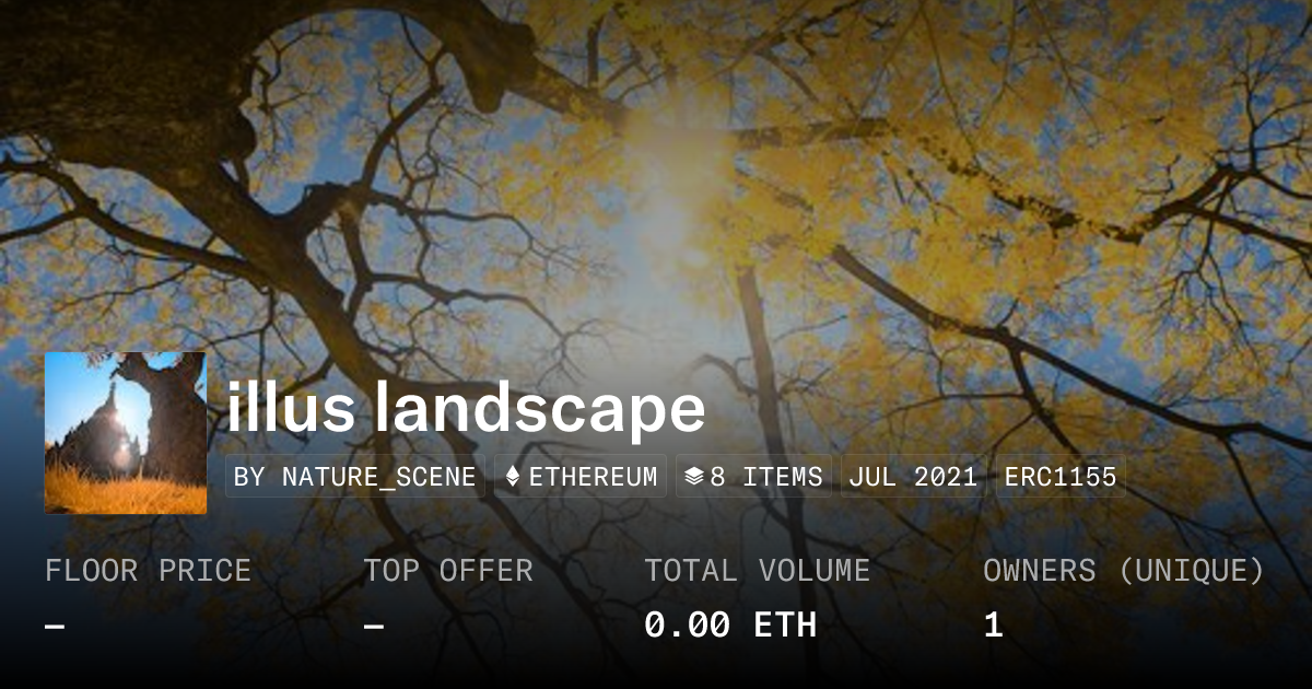 illus landscape - Collection | OpenSea