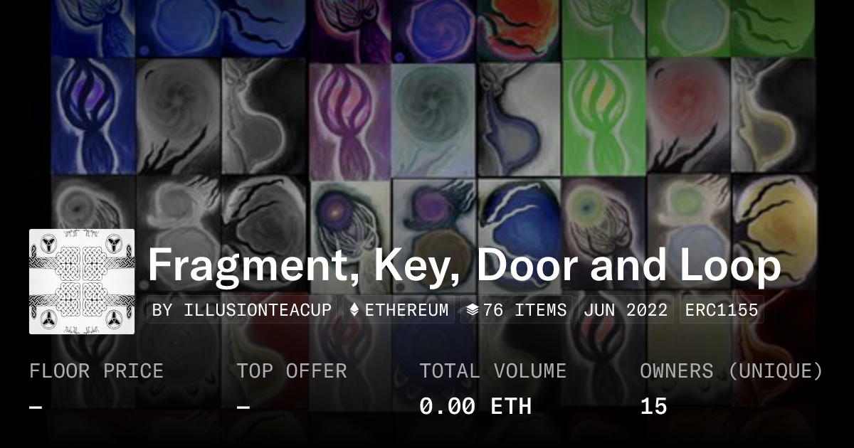 Fragment, Key, Door and Loop - Collection | OpenSea