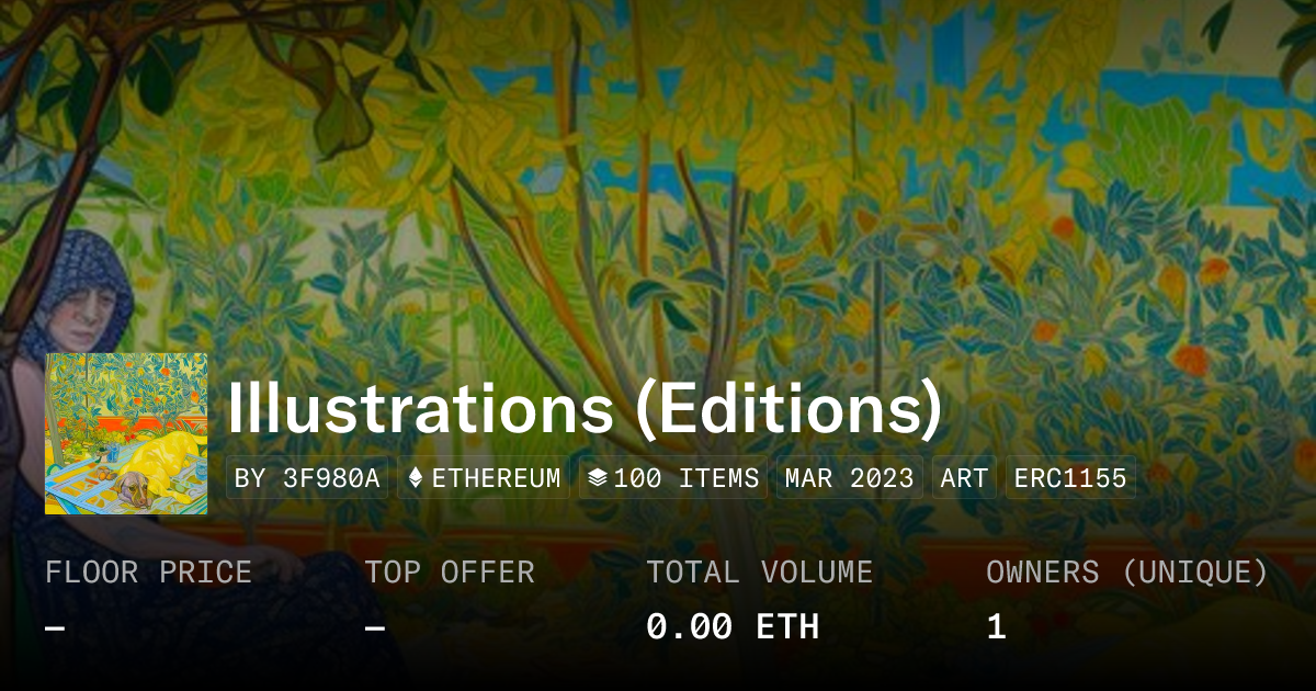 Illustrations (Editions) - Collection | OpenSea