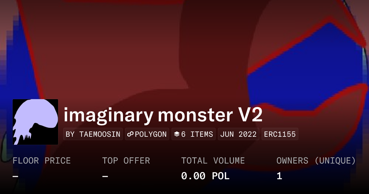 imaginary monster V2 - Collection | OpenSea