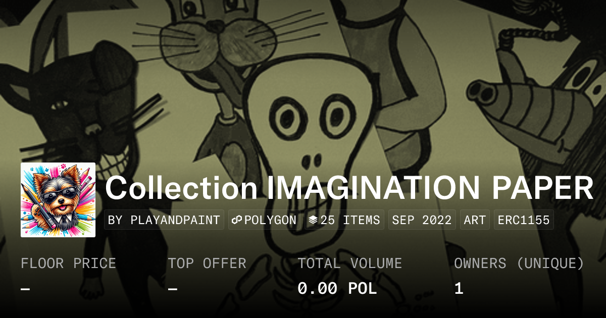 Collection IMAGINATION PAPER NFT - Collection | OpenSea