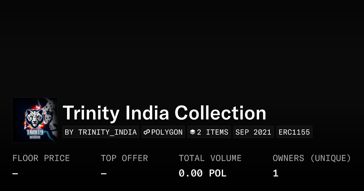 Trinity India Collection - Collection | OpenSea