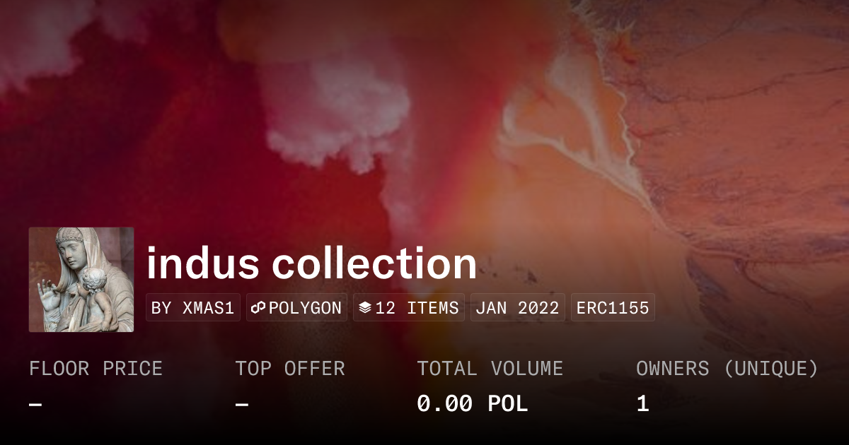 indus collection - Collection | OpenSea