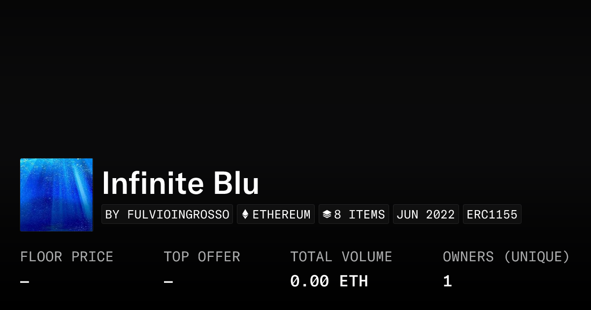Infinite Blu - Collection | OpenSea