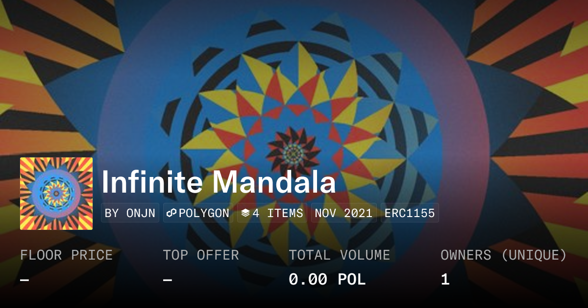 Infinite Mandala - Collection | OpenSea