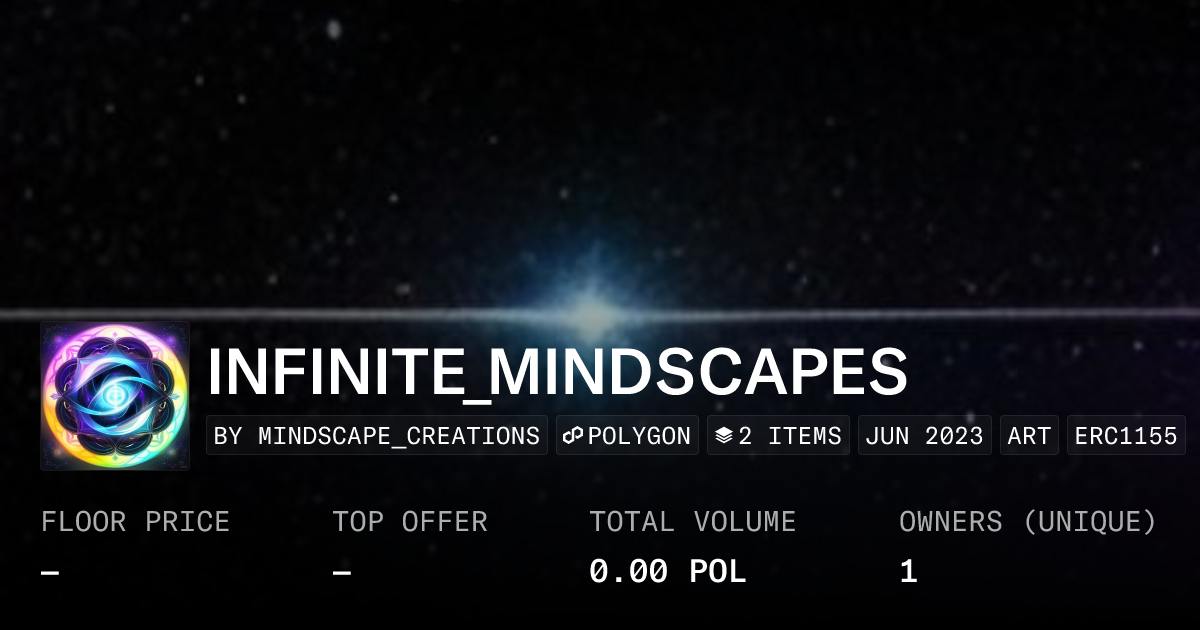 INFINITE_MINDSCAPES - Collection | OpenSea