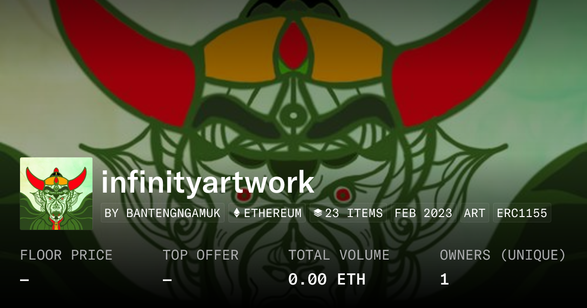 infinityartwork - Collection | OpenSea