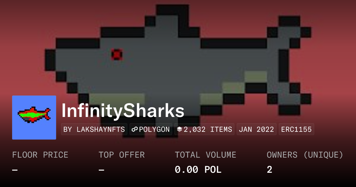 InfinitySharks - Collection | OpenSea
