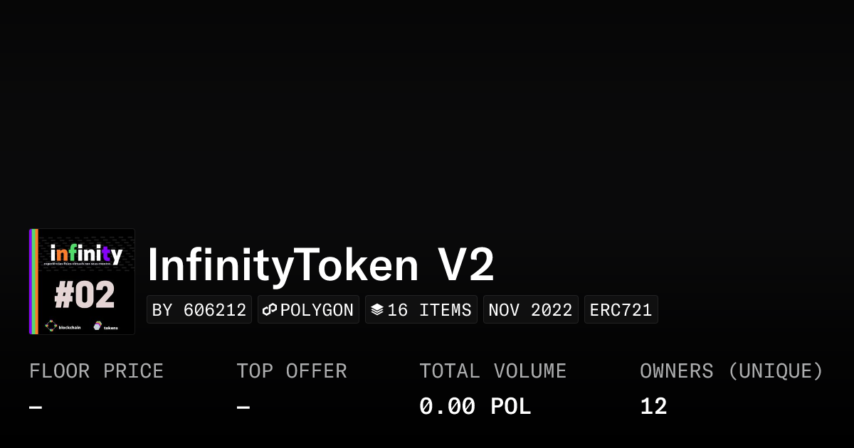 InfinityToken V2 - Collection | OpenSea