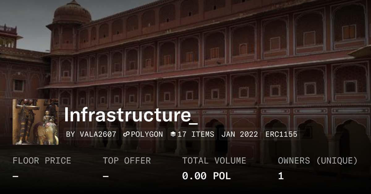 Infrastructure_ - Collection | OpenSea