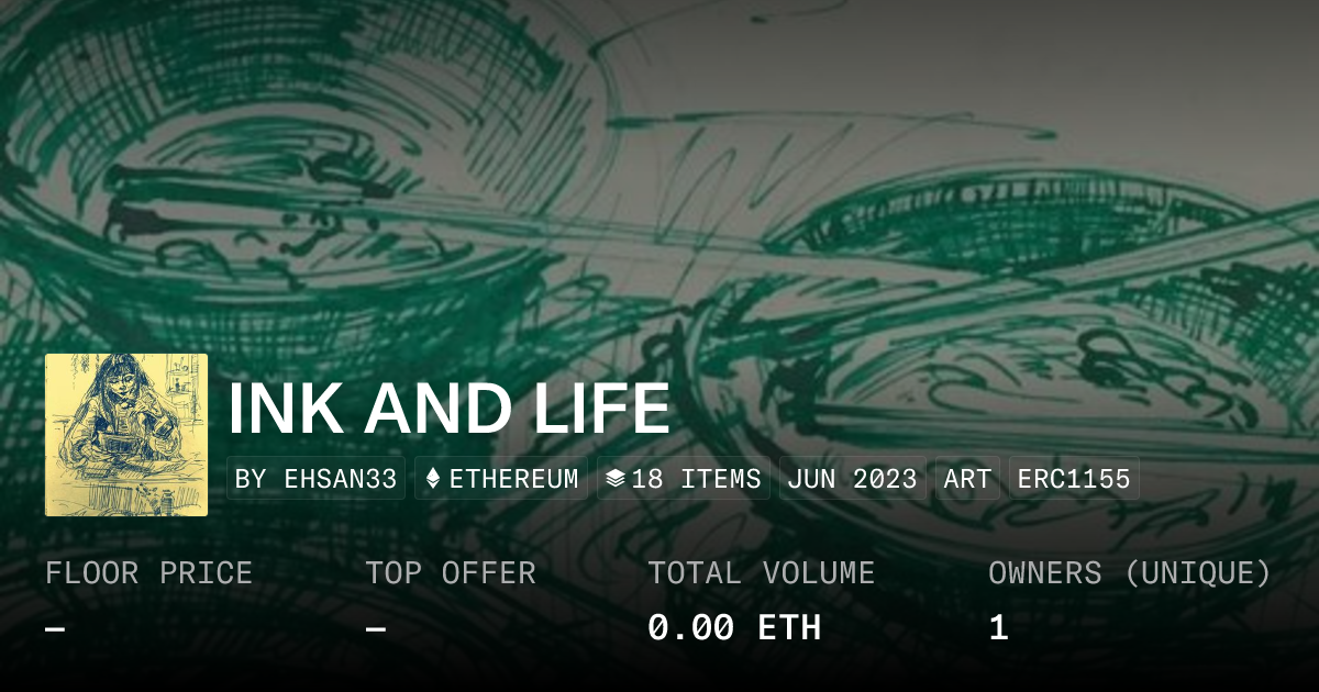 INK AND LIFE - Collection | OpenSea