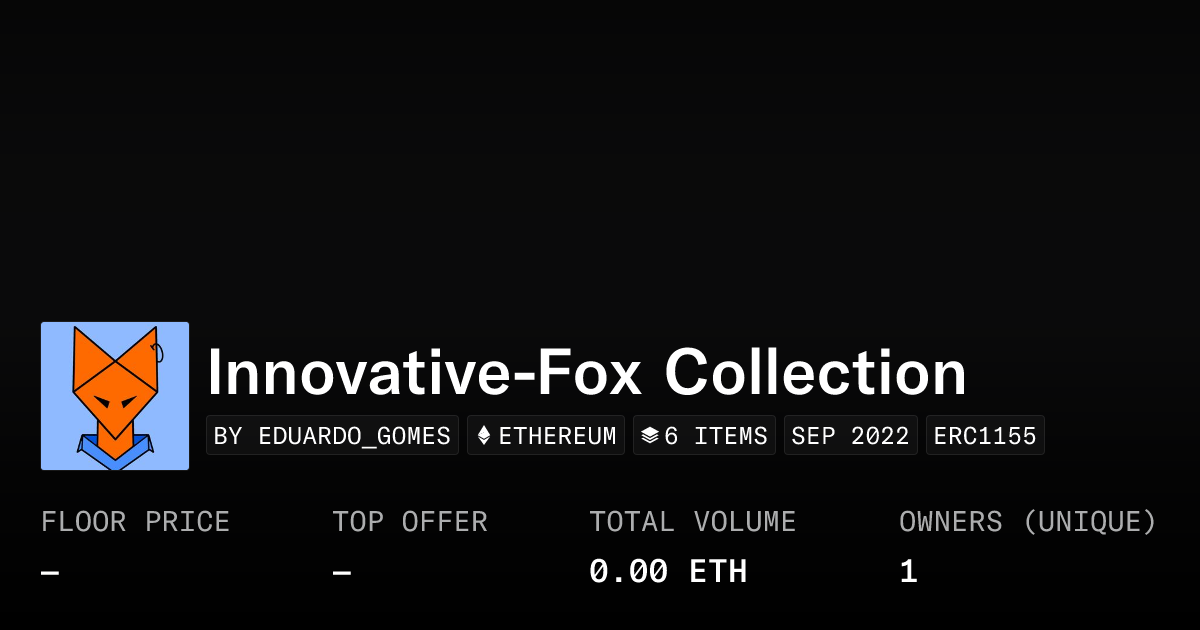 Innovative-Fox Collection - Collection | OpenSea