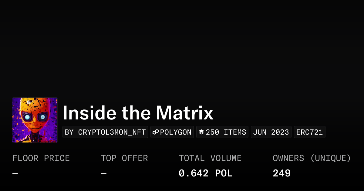Inside the Matrix - Collection | OpenSea