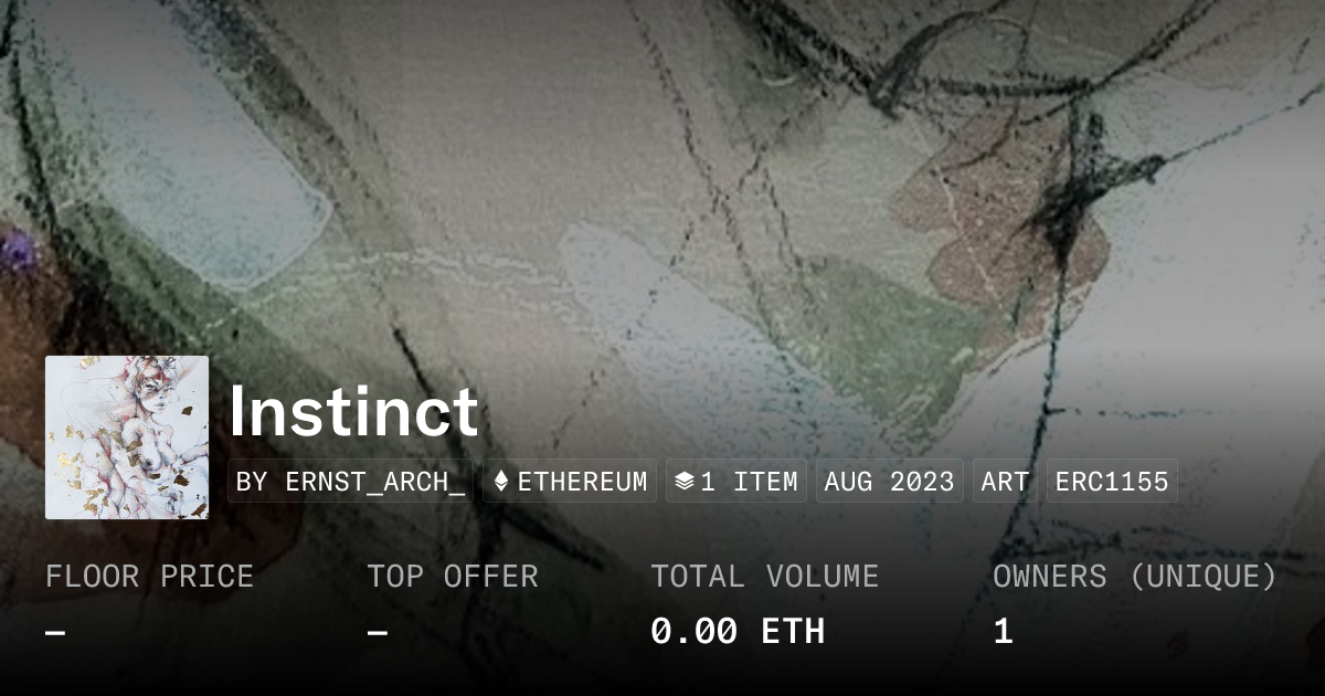 Instinct - Collection | OpenSea