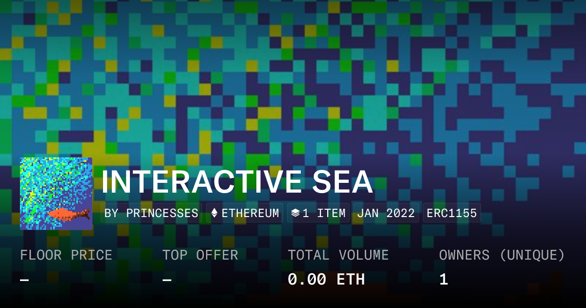 INTERACTIVE SEA - Collection | OpenSea