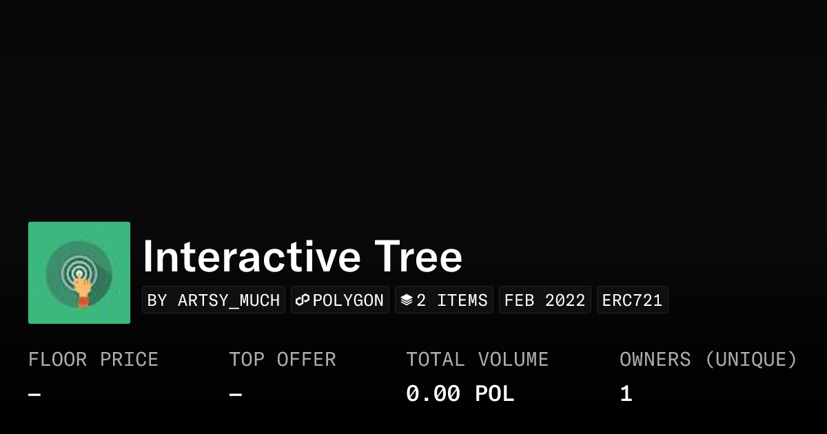 Interactive Tree - Collection | OpenSea
