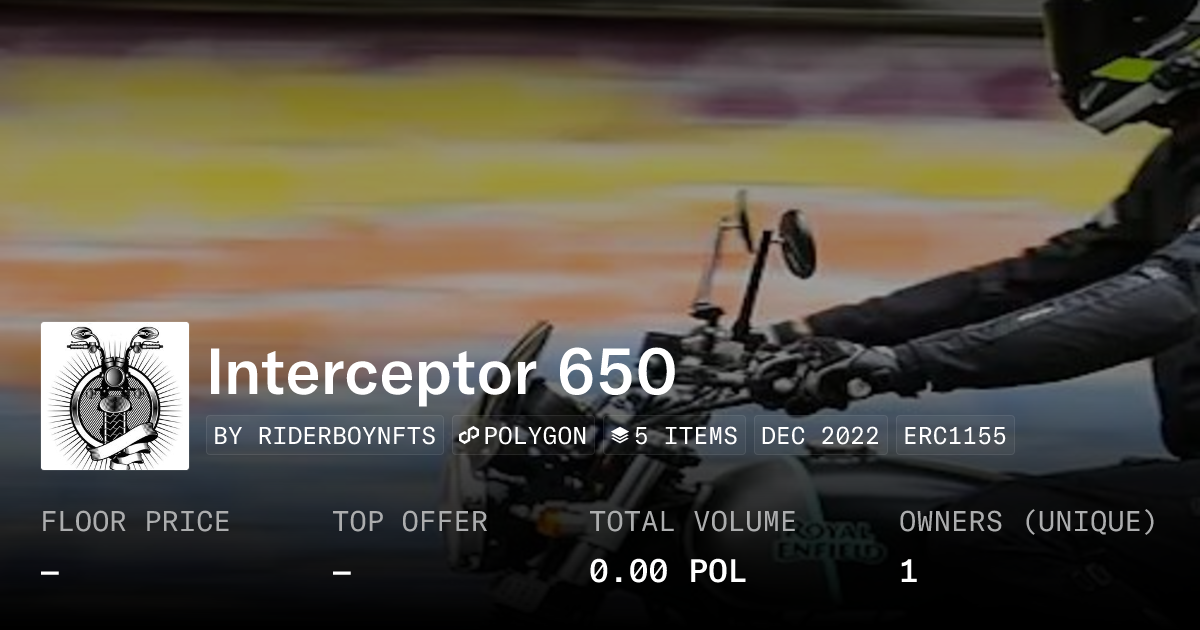 Interceptor 650 - Collection | OpenSea