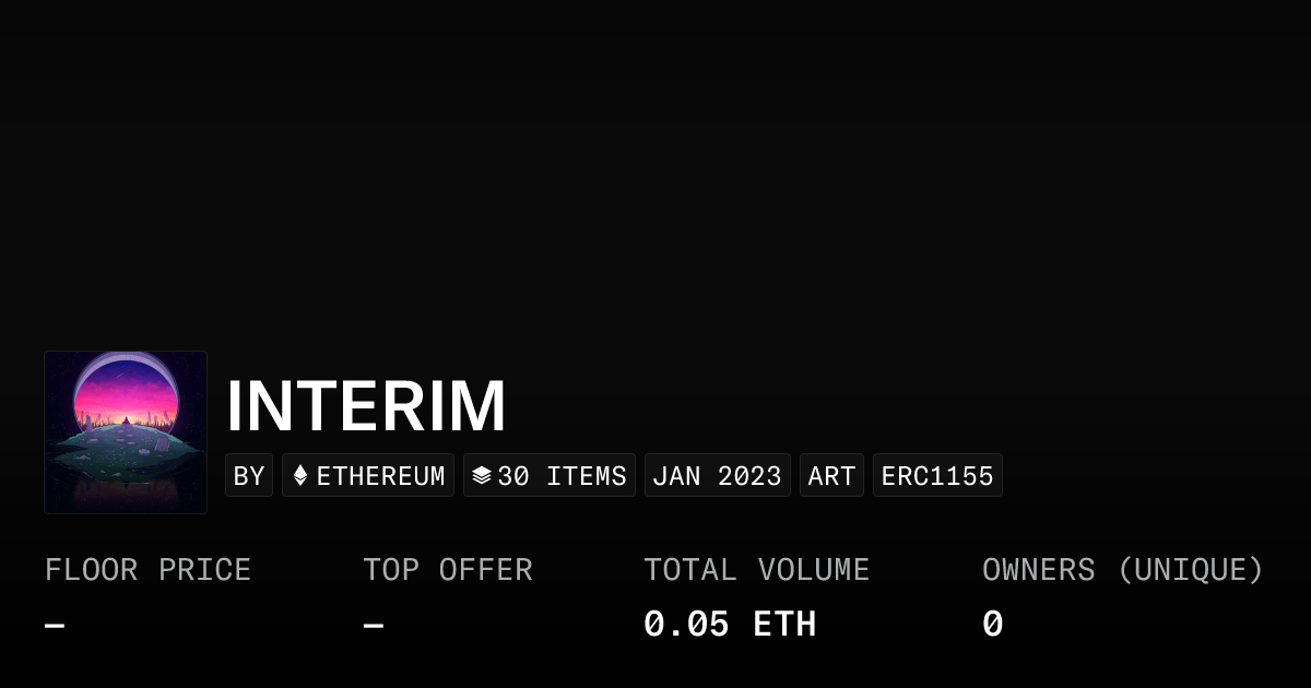 INTERIM - Collection | OpenSea