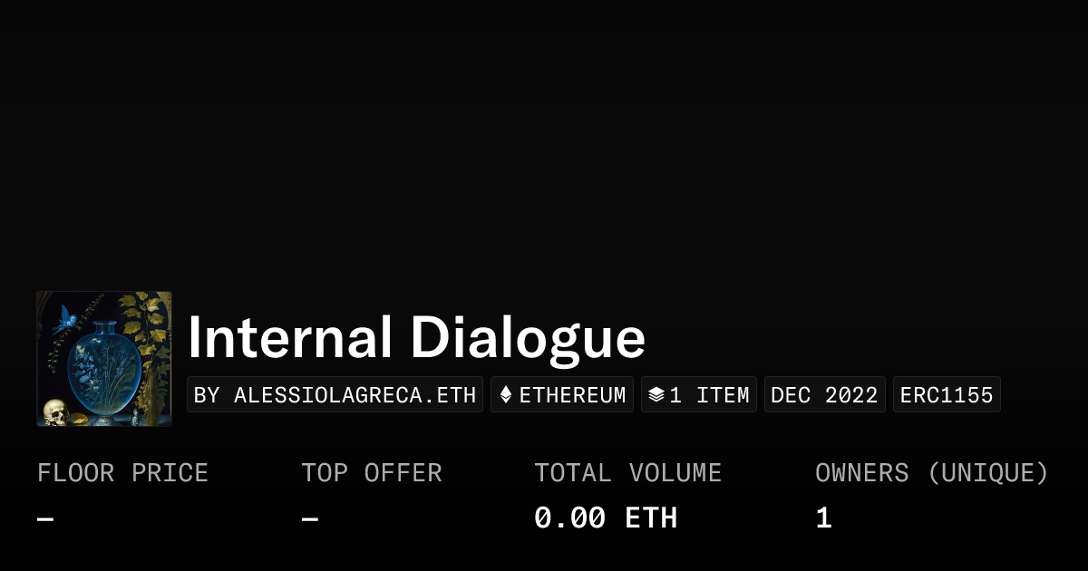 Internal Dialogue - Collection | OpenSea