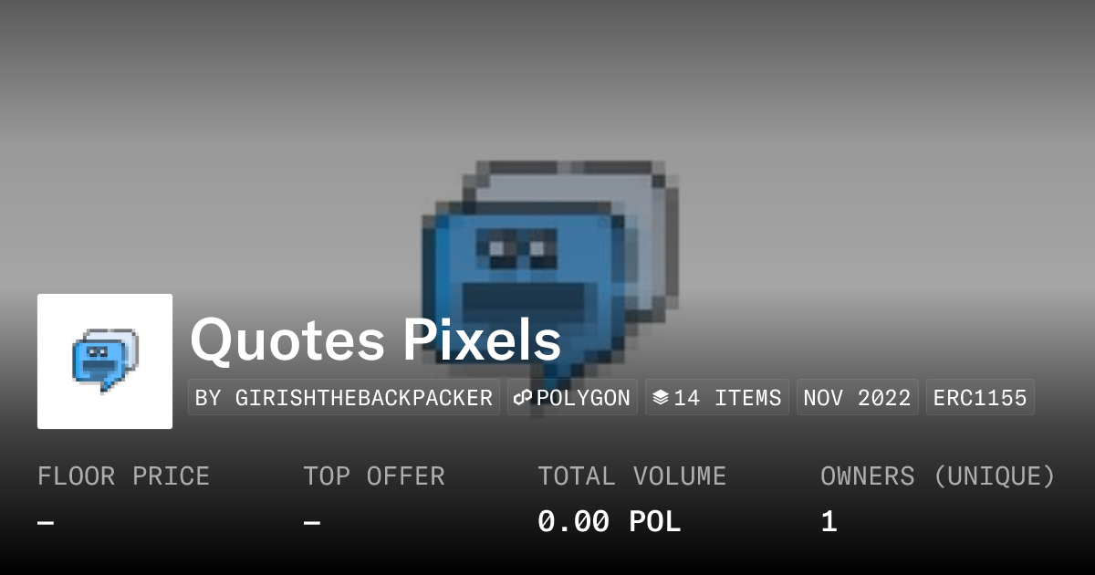 Quotes Pixels - Collection | OpenSea