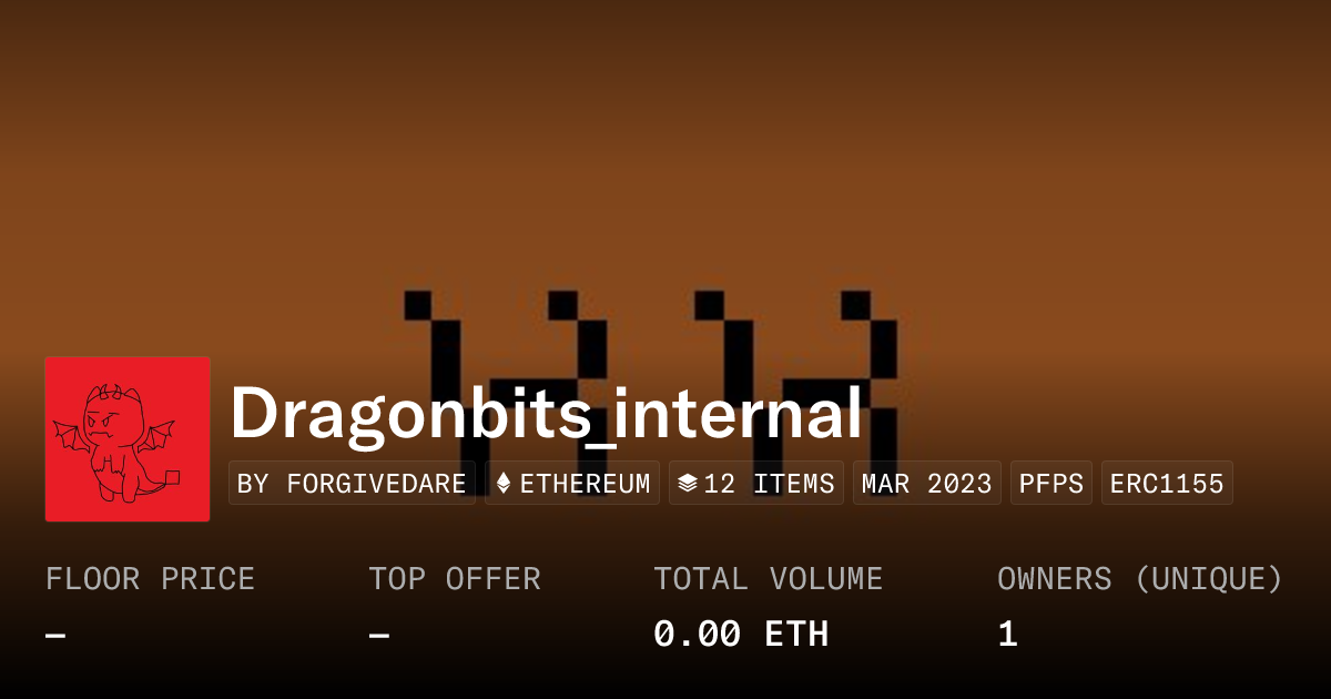 Dragonbits_internal - Collection | OpenSea