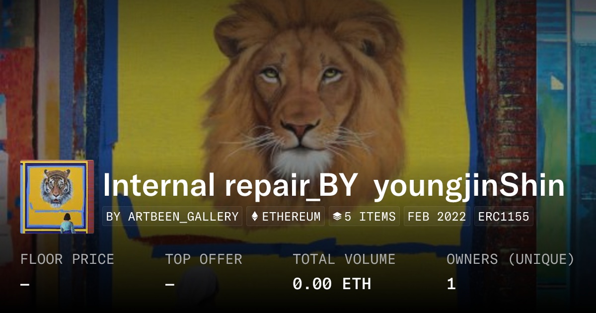 Internal repair_BY youngjinShin - Collection | OpenSea