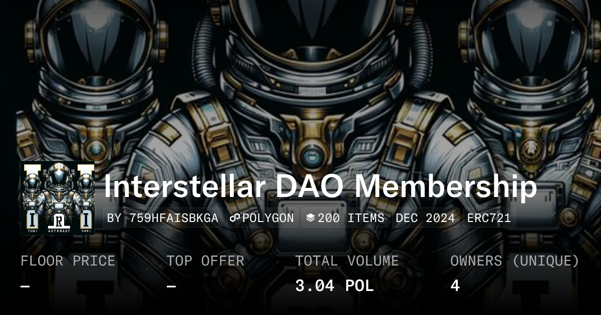 Interstellar DAO Membership - Collection | OpenSea