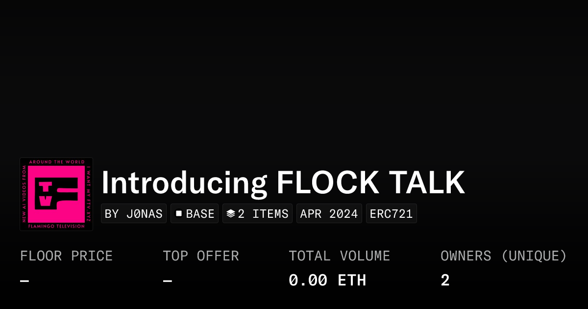 Introducing FLOCK TALK - Collection | OpenSea