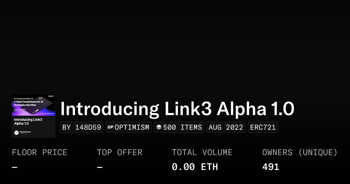 Introducing Link3 Alpha 1.0 - Collection | OpenSea