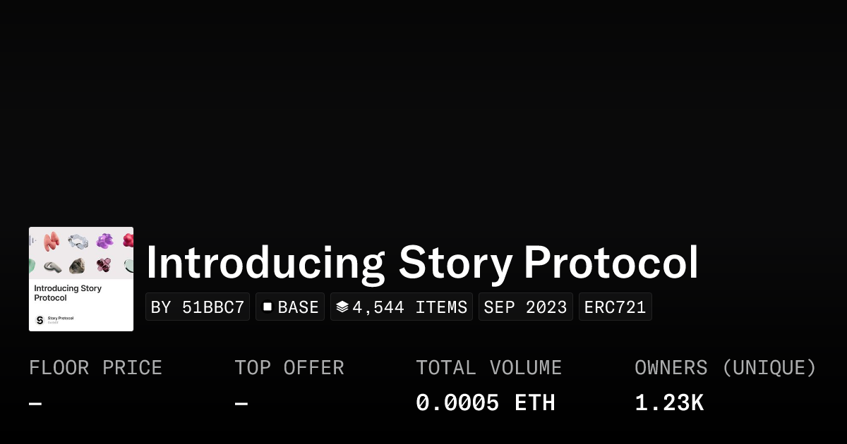 Introducing Story Protocol - Collection | OpenSea