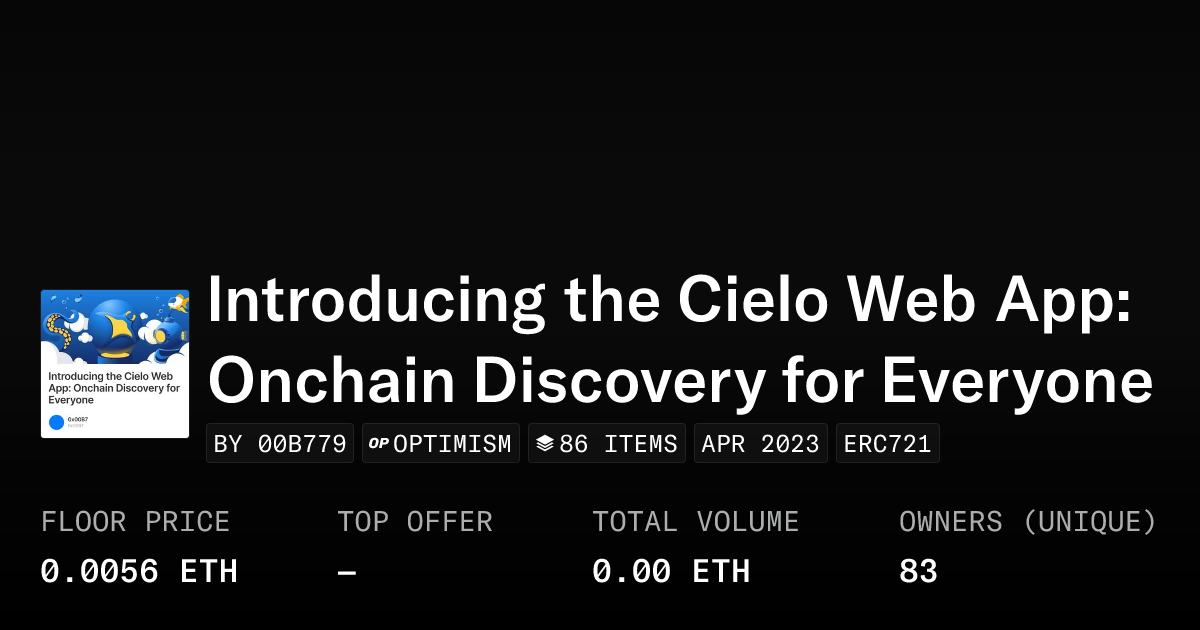 Introducing the Cielo Web App: Onchain Discovery for Everyone - Collection | OpenSea