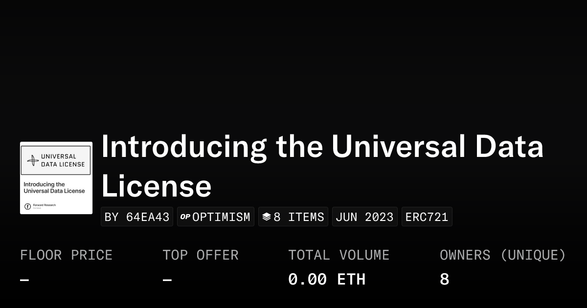 Introducing the Universal Data License - Collection | OpenSea