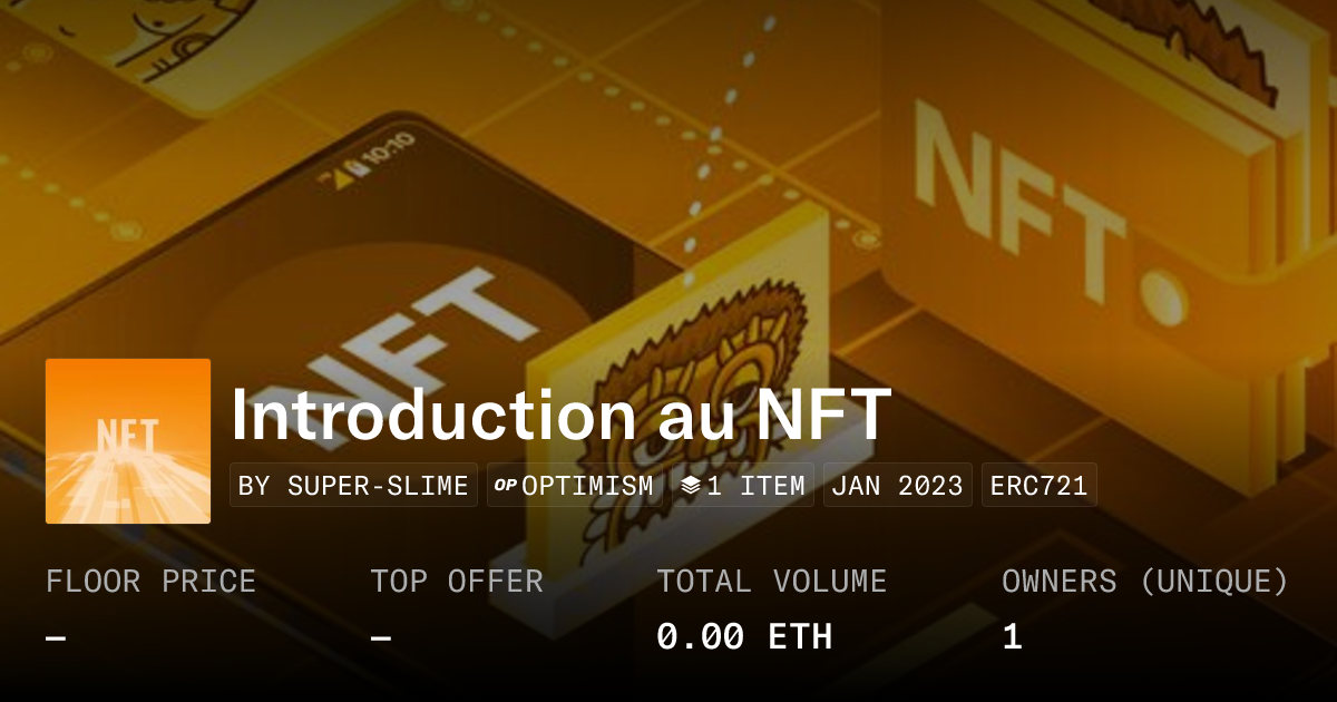 Introduction au NFT - Collection | OpenSea