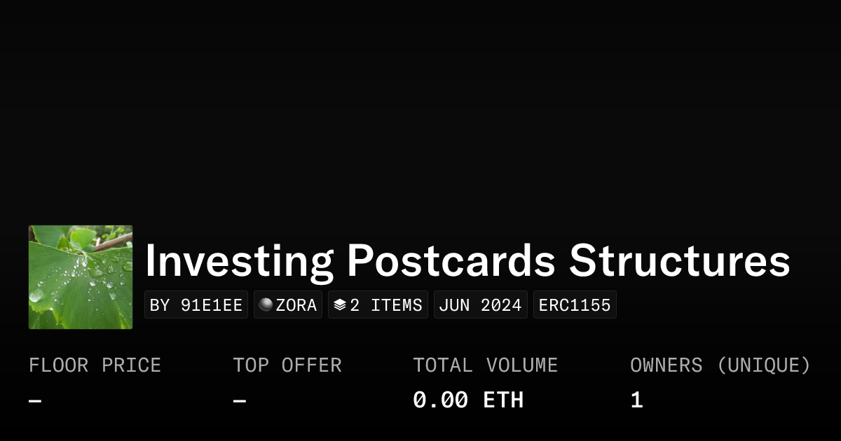 Investing Postcards Structures - Collection | OpenSea